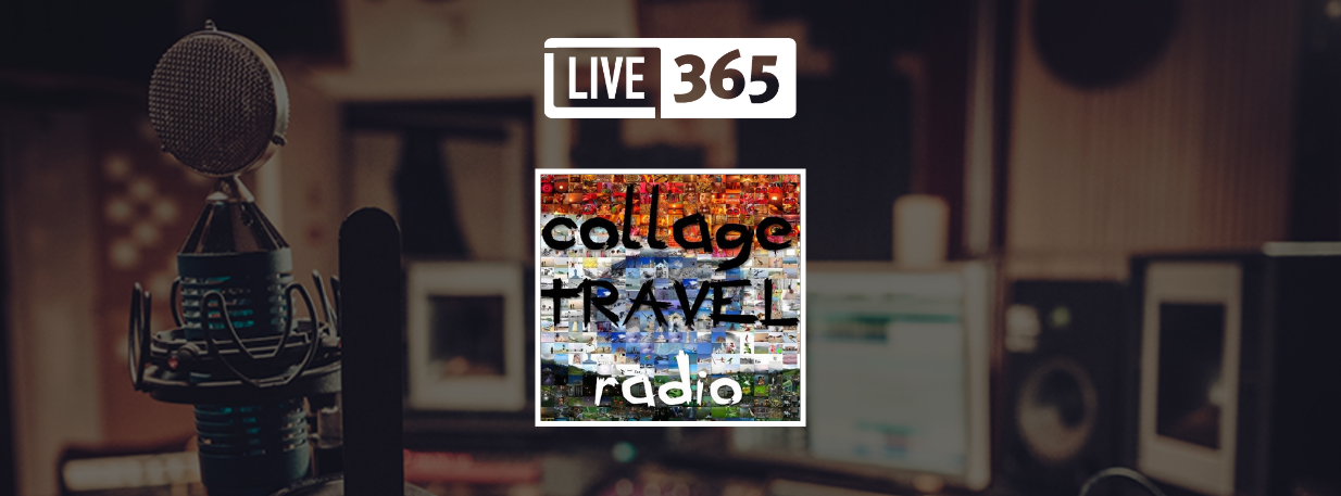 Featured Spotlight Station: Collage Travel Radio